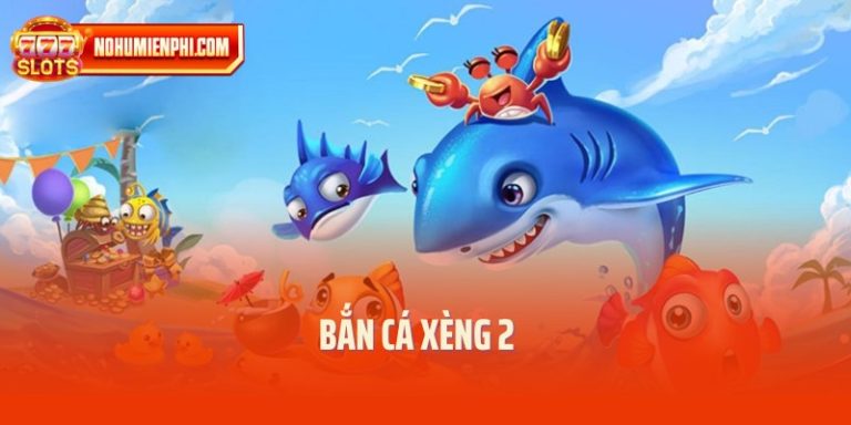 Bắn Cá Nohu - Thiên Đường Săn Cá Chinh Phục Kho Báu Uy Tín